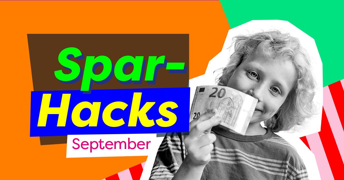 Spar-Hacks im September | Sparkasse.de